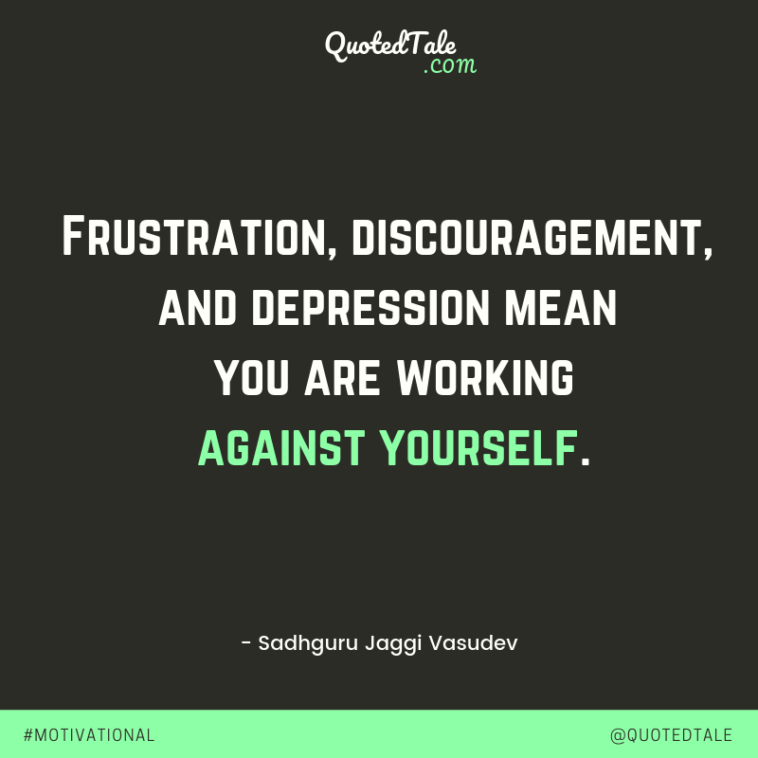 17 Life Changing Motivational Sadhguru Quotes - Quoted Tale